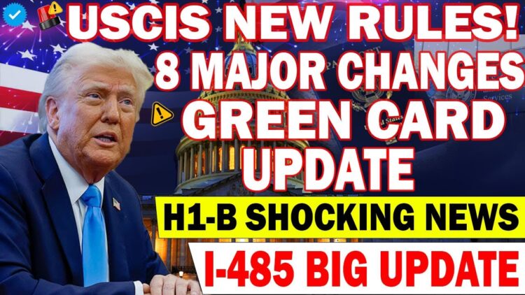 🚨 BIG NEWS: USCIS 8 Major Changes for Green Card, H1-B & I-485 – US ...